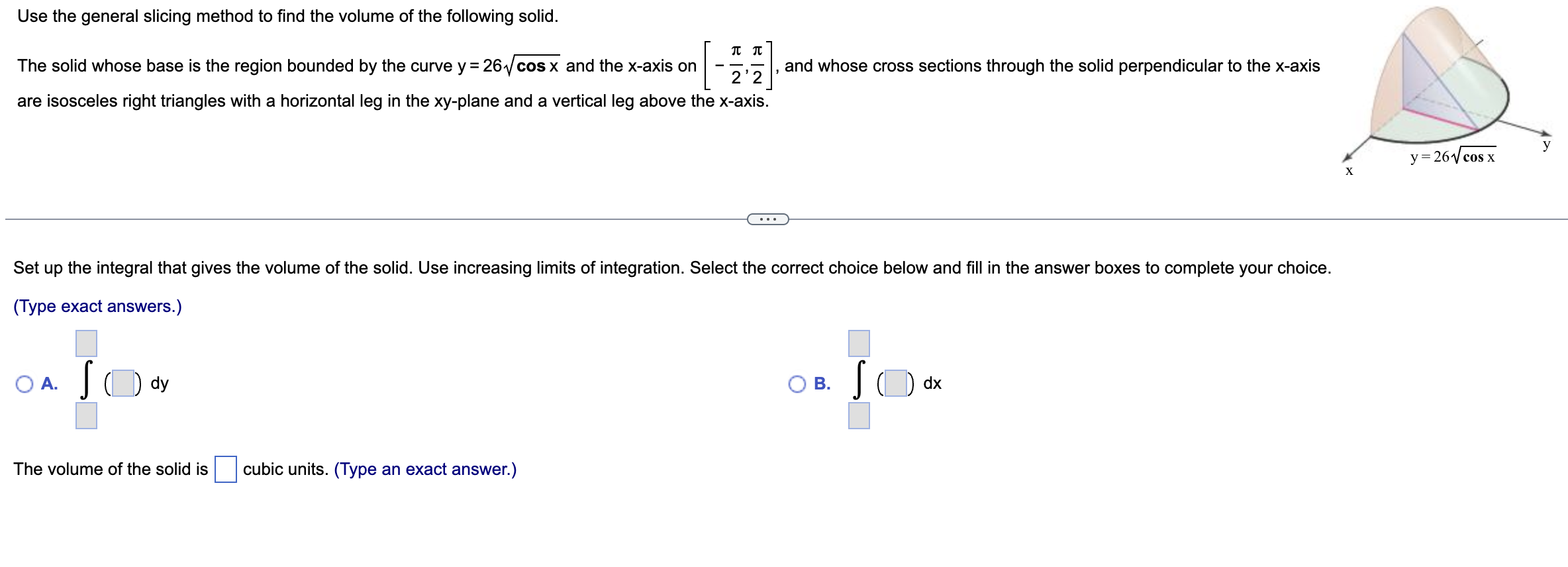 Solved Set up the integral that gives the volume of the | Chegg.com