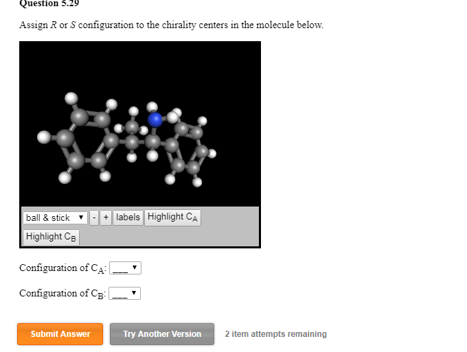 Solved Question 5.29 Assign R or S configuration to the | Chegg.com