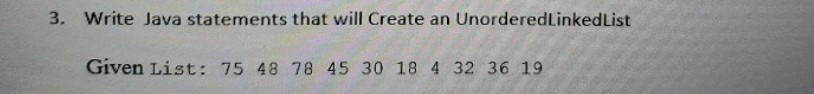 Solved 3. Write Java statements that will Create an | Chegg.com