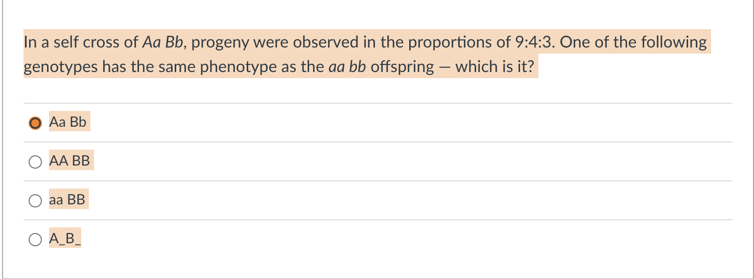 Solved In a self cross of AaBb, progeny were observed in the | Chegg.com