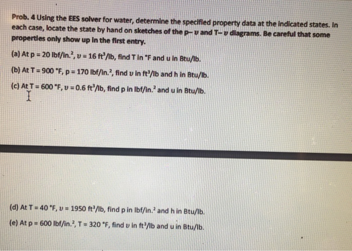 Solved Using the EES solver for water, determine the | Chegg.com
