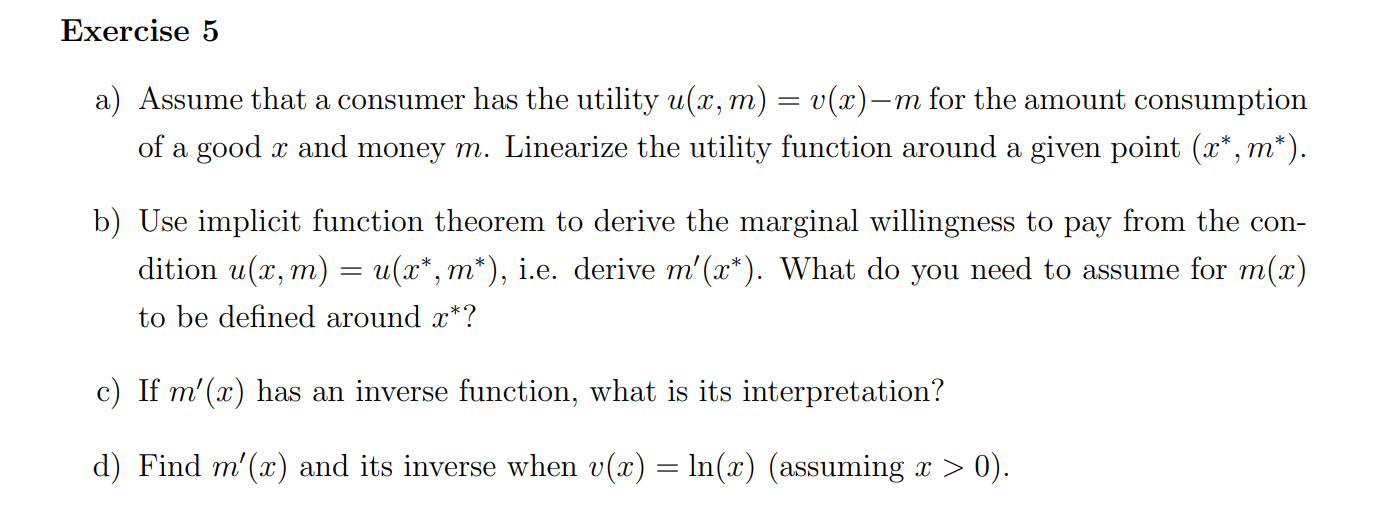 Solved a) Assume that a consumer has the utility | Chegg.com