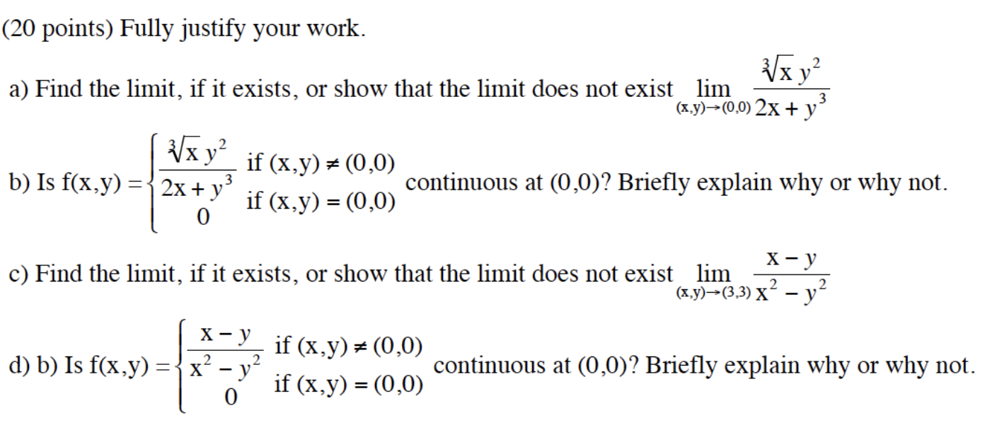 Solved (20 points) Fully justify your work. VX y a) Find the | Chegg.com