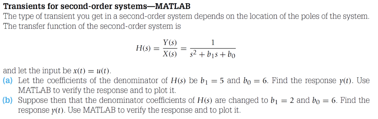 Solved Transients for second-order systems—MATLAB The type | Chegg.com
