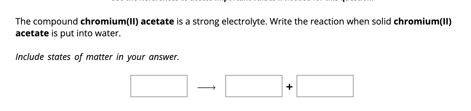Solved The compound chromium(II) acetate is a strong | Chegg.com