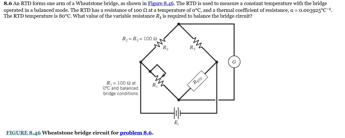 Solved 8.6 An RTD forms one arm of a Wheatstone bridge, as | Chegg.com