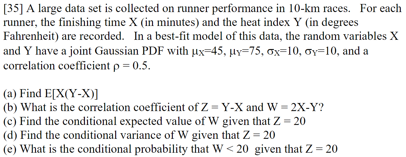 Solved [35] A large data set is collected on runner | Chegg.com