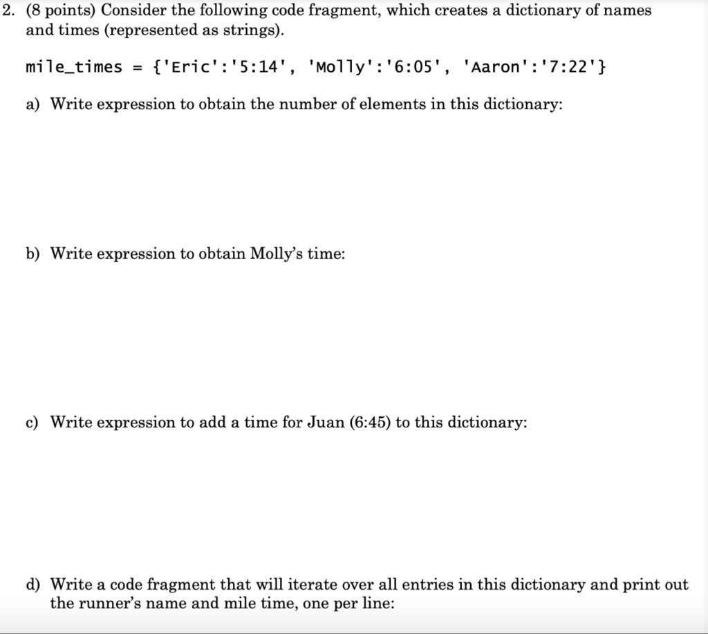 Solved 2. (8 points) Consider the following code fragment, | Chegg.com