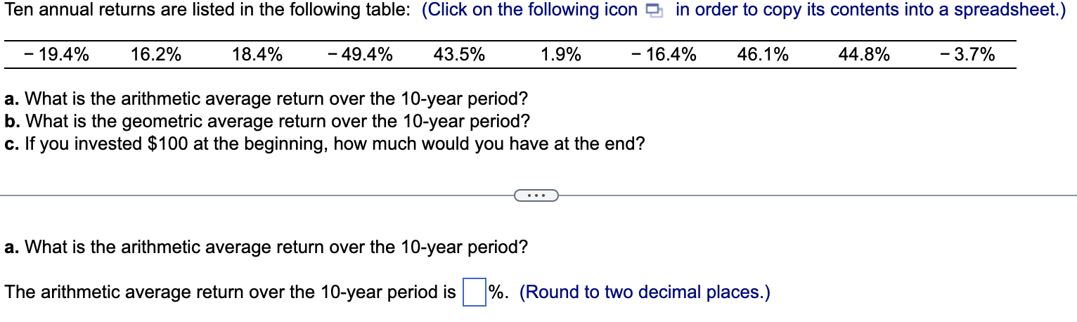Solved a. What is the arithmetic average return over the 10 | Chegg.com