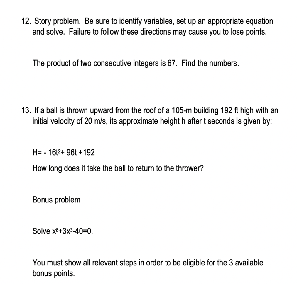 Solved Story problem. Be sure to identify variables, set up | Chegg.com