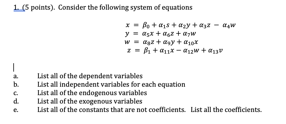 Solved 1. (5 points). Consider the following system of | Chegg.com