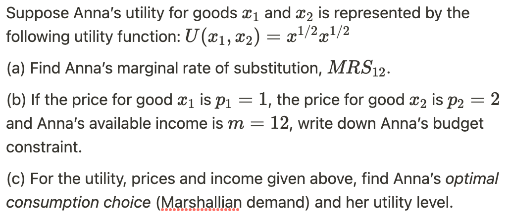 Solved Suppose Anna's utility for goods x1 and x2 is | Chegg.com