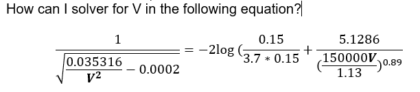 Solved How can I solver for V in the following equation? | Chegg.com