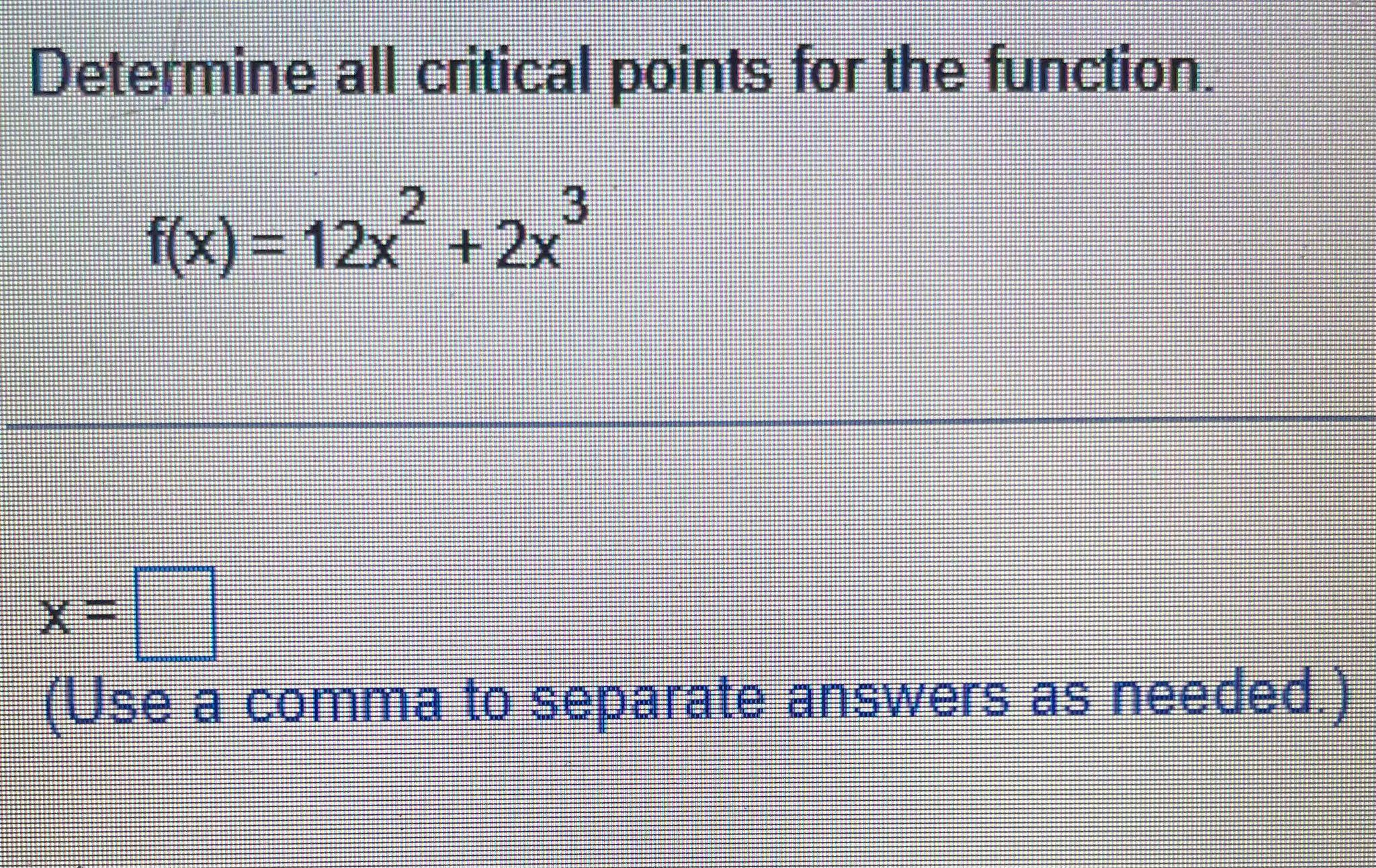 Solved Determine all critical points for the | Chegg.com