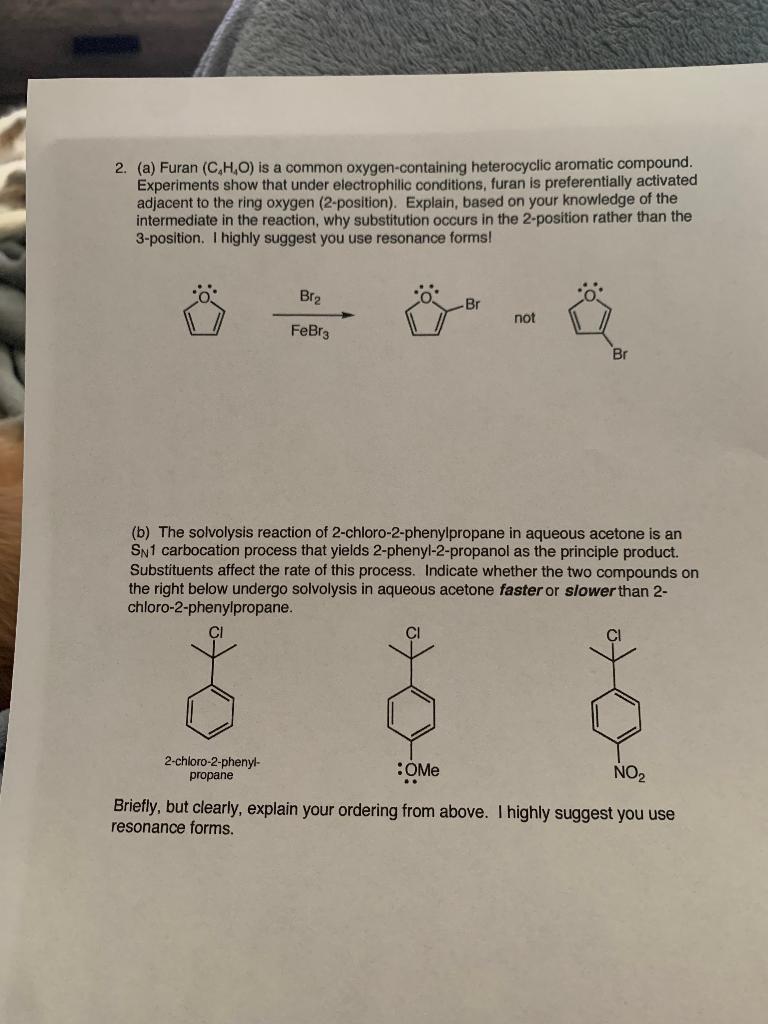 Solved 2. (a) Furan (C,H,O) is a common oxygen-containing | Chegg.com