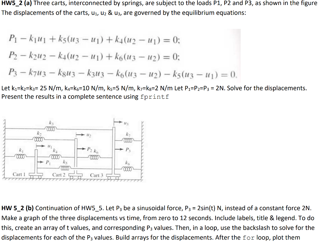 Solved HW5_2 (a) Three carts, interconnected by springs, are | Chegg.com