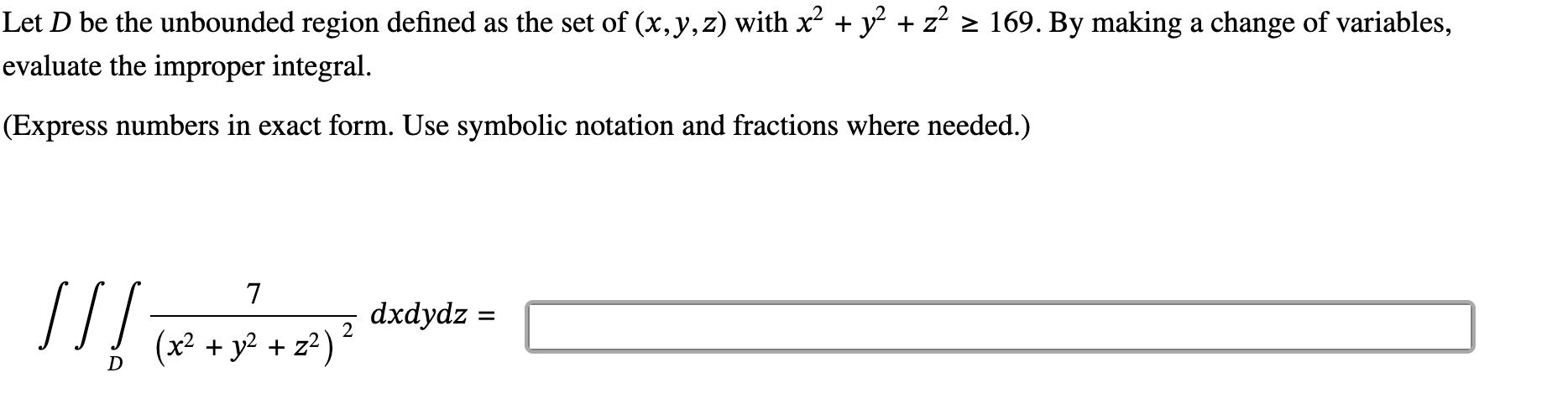 Solved Let D be the unbounded region defined as the set of | Chegg.com