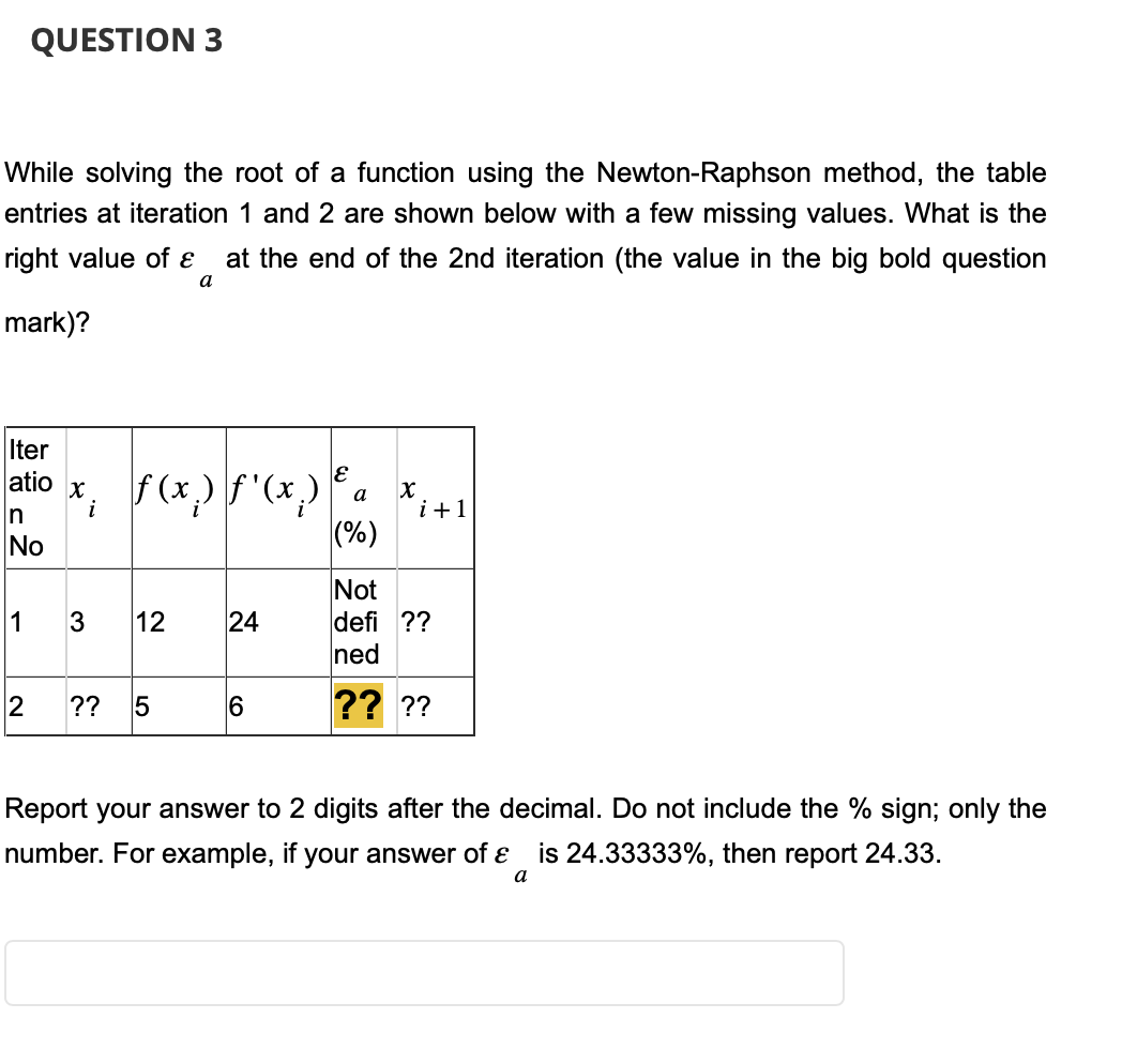 Solved While solving the root of a function using the | Chegg.com