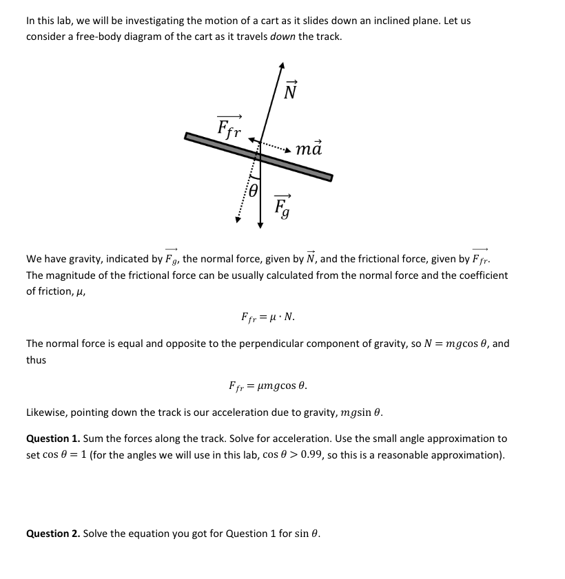 Solved In this lab, we will be investigating the motion of a | Chegg.com