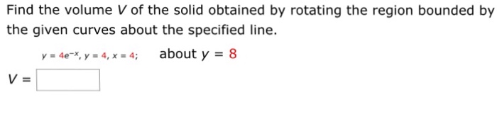 Solved Find the volume V of the solid obtained by rotating | Chegg.com