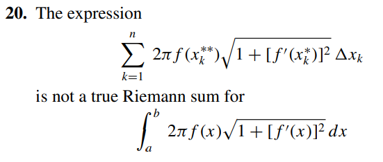 Solved 20. The expression ∑k=1n2πf(xk∗∗)1+[f′(xk∗)]2Δxk is | Chegg.com