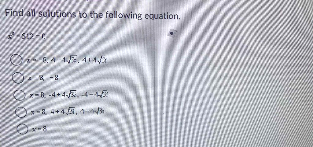 Solved Find the cube roots of the following complex number. | Chegg.com