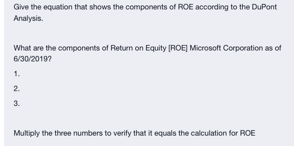 Solved Give the equation that shows the components of ROE | Chegg.com