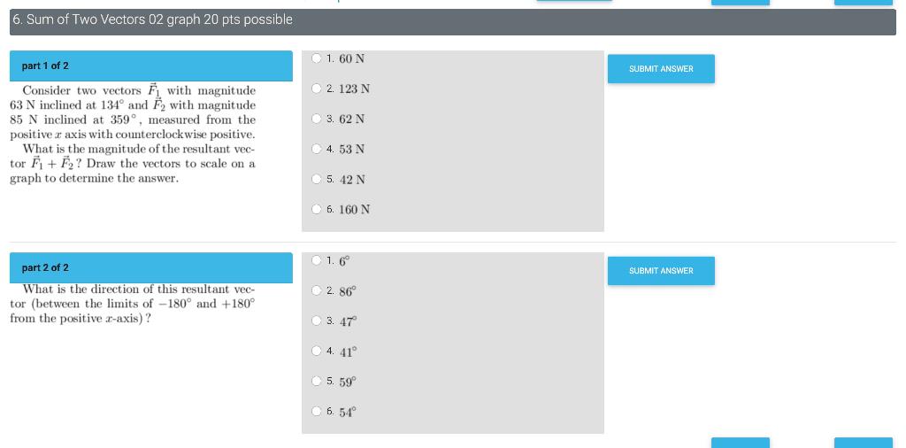 Solved 6. Sum of Two Vectors 02 graph 20 pts possible part 1 | Chegg.com