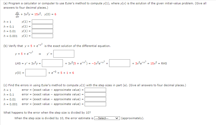 Solved (a) Program a calculator or computer to use Euler's | Chegg.com