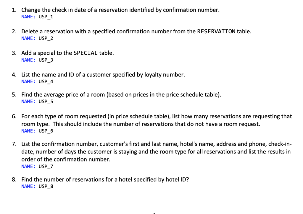 Solved 1. Change the check in date of a reservation | Chegg.com