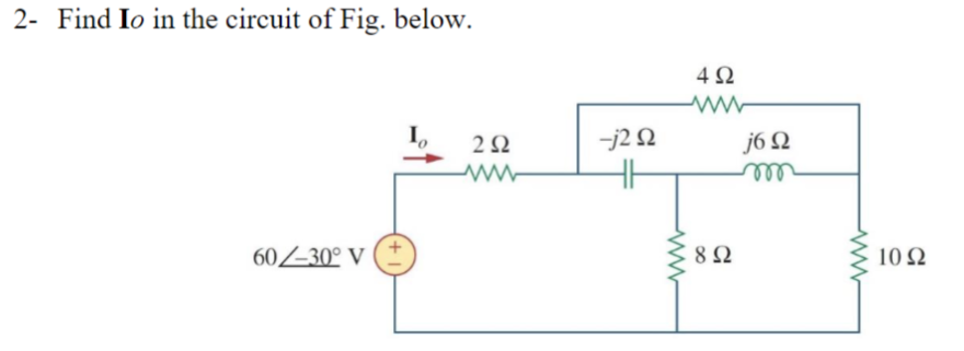 Solved 2- Find Io in the circuit of Fig. below. | Chegg.com