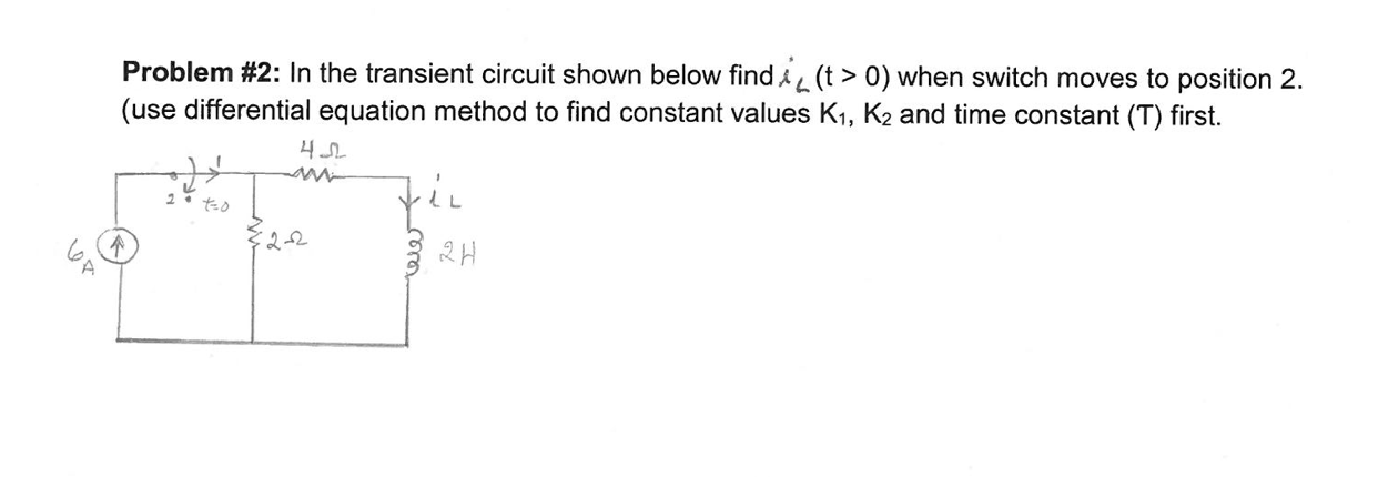 Solved Problem #2: In the transient circuit shown below find | Chegg.com
