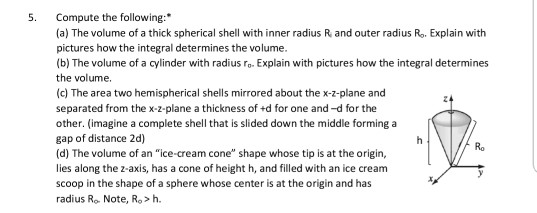 Solved 5. Compute the following: (a) The volume of a thick | Chegg.com