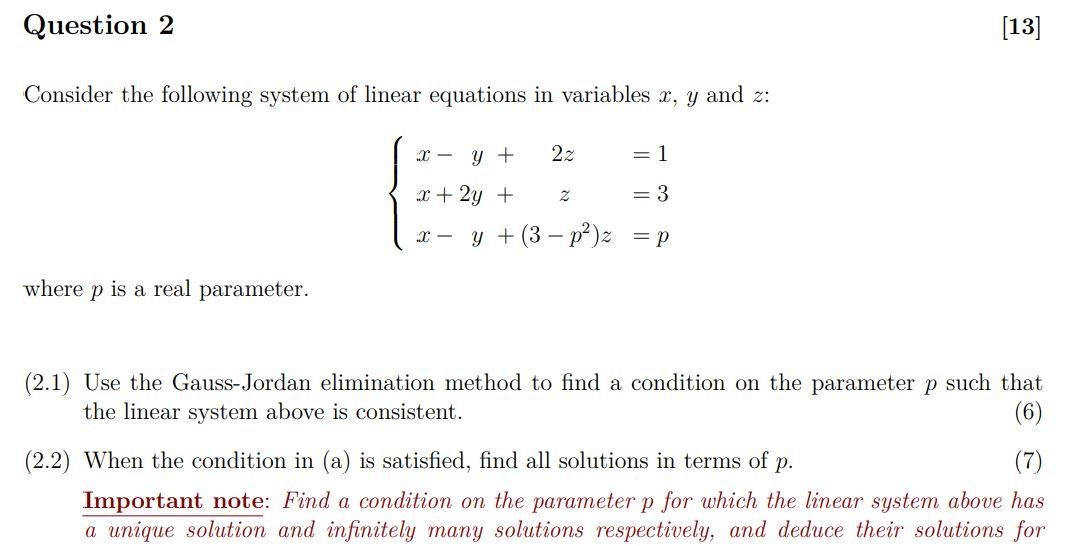 Solved Consider the following system of linear equations in | Chegg.com