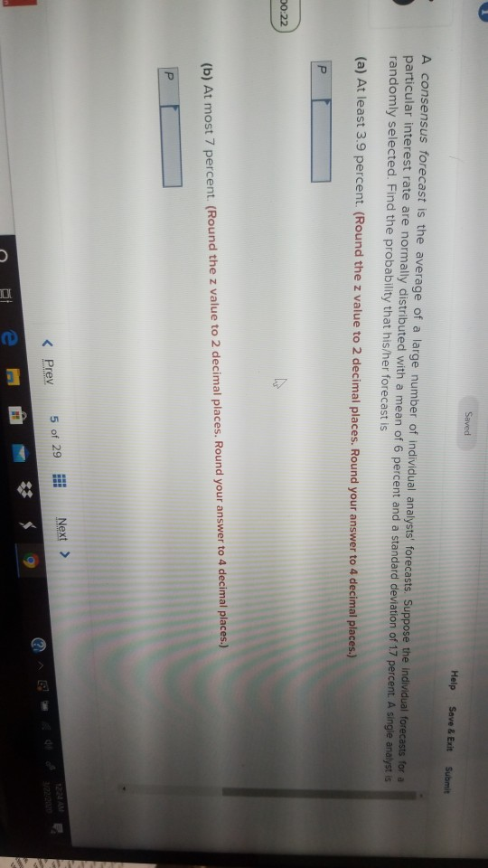 Solved Saved Help Save & Exit Submit A consensus forecast is | Chegg.com