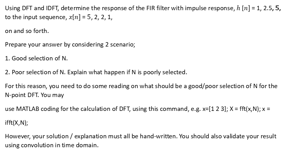 Solved Using DFT and IDFT, determine the response of the FIR | Chegg.com