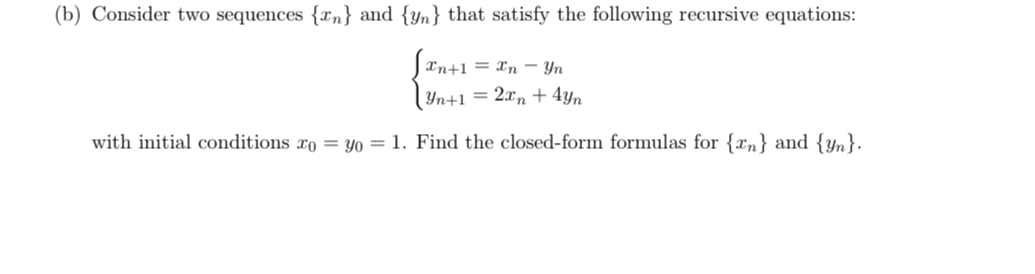 Solved consider two sequences that satisfy the following | Chegg.com