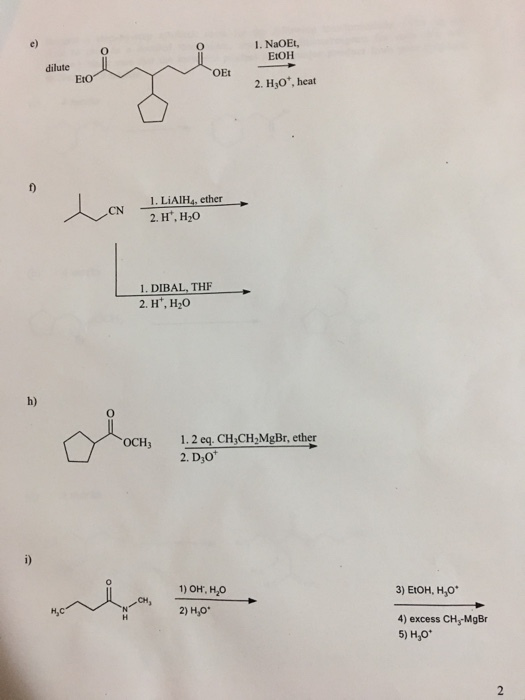 Solved e) 1. NaOEt, EtOH dilute OEt Eto 2. HyO*, heat 1. | Chegg.com