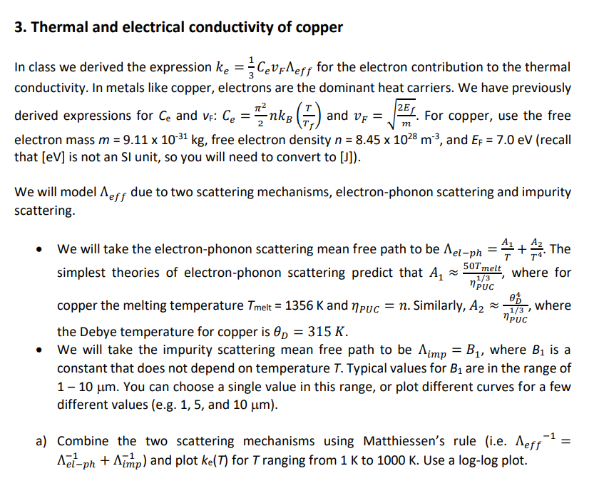 3. Thermal and electrical conductivity of copper In | Chegg.com