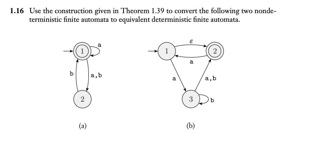 Solved 16 Use the construction given in Theorem 1.39 to | Chegg.com