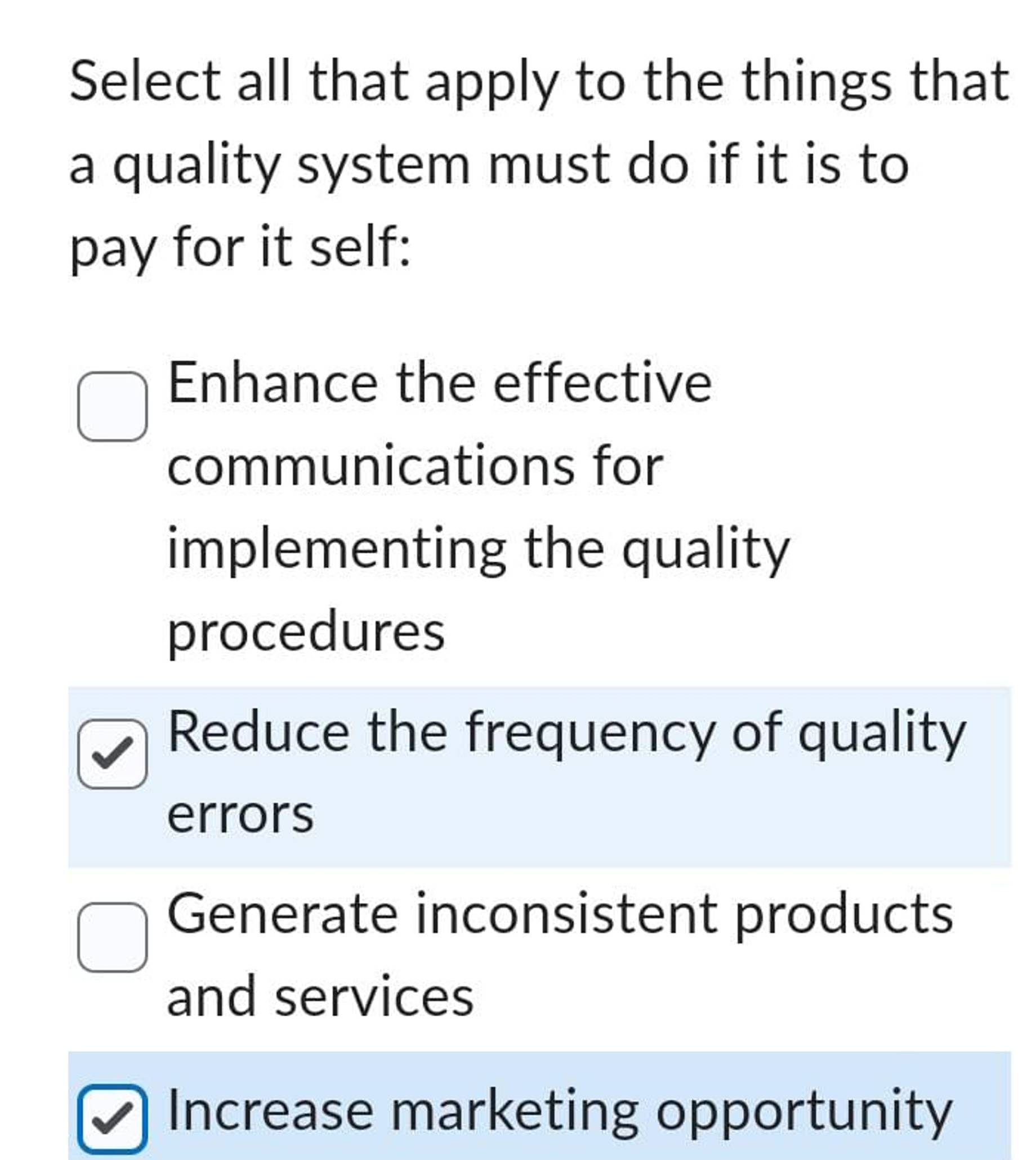 Solved Quality System can be defined as 'asystem that | Chegg.com