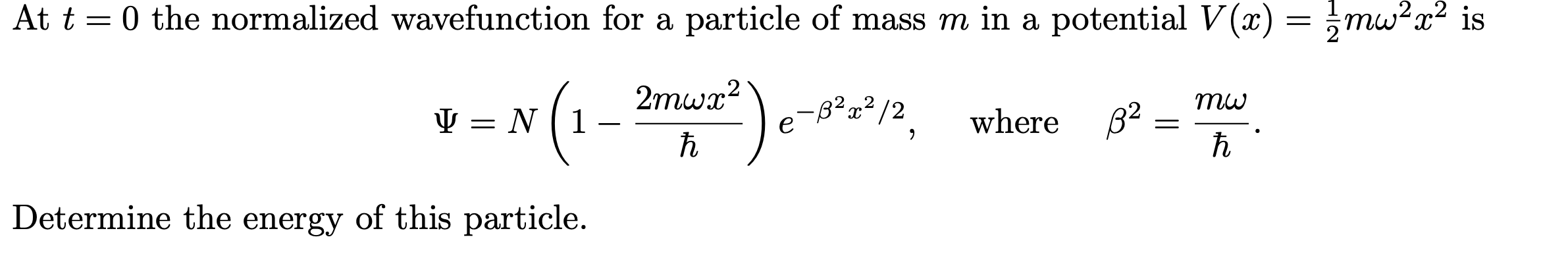 Solved At t = 0 the normalized wavefunction for a particle | Chegg.com