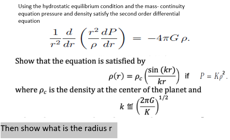 Solved Using the hydrostatic equilibrium condition and the | Chegg.com