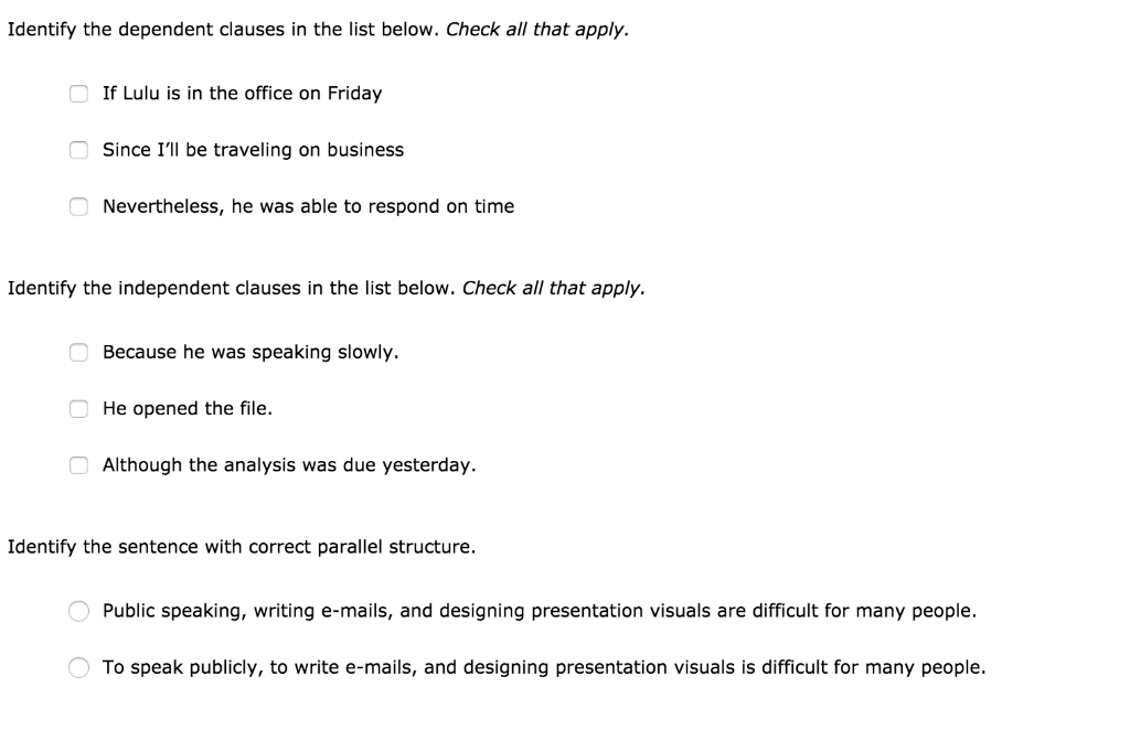 Solved Identify the dependent clauses in the list below. | Chegg.com