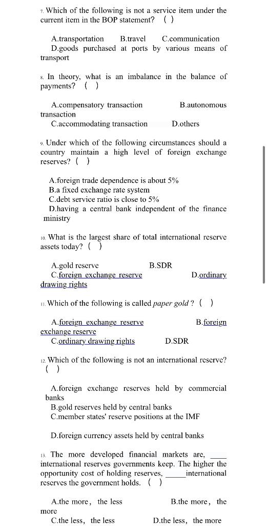 Solved A.trade balance B. foreign exchange receipts and | Chegg.com