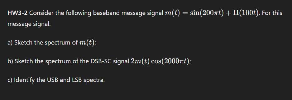 Solved Consider the following baseband message signal | Chegg.com