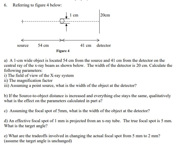 Solved 6. Referring to figure 4 below: a) A 1-cm wide object | Chegg.com