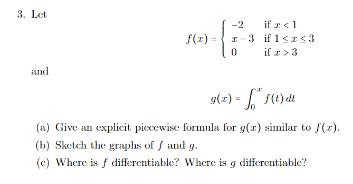 Solved 3. Let f(x)=⎩⎨⎧−2x−30 if x 3 and | Chegg.com