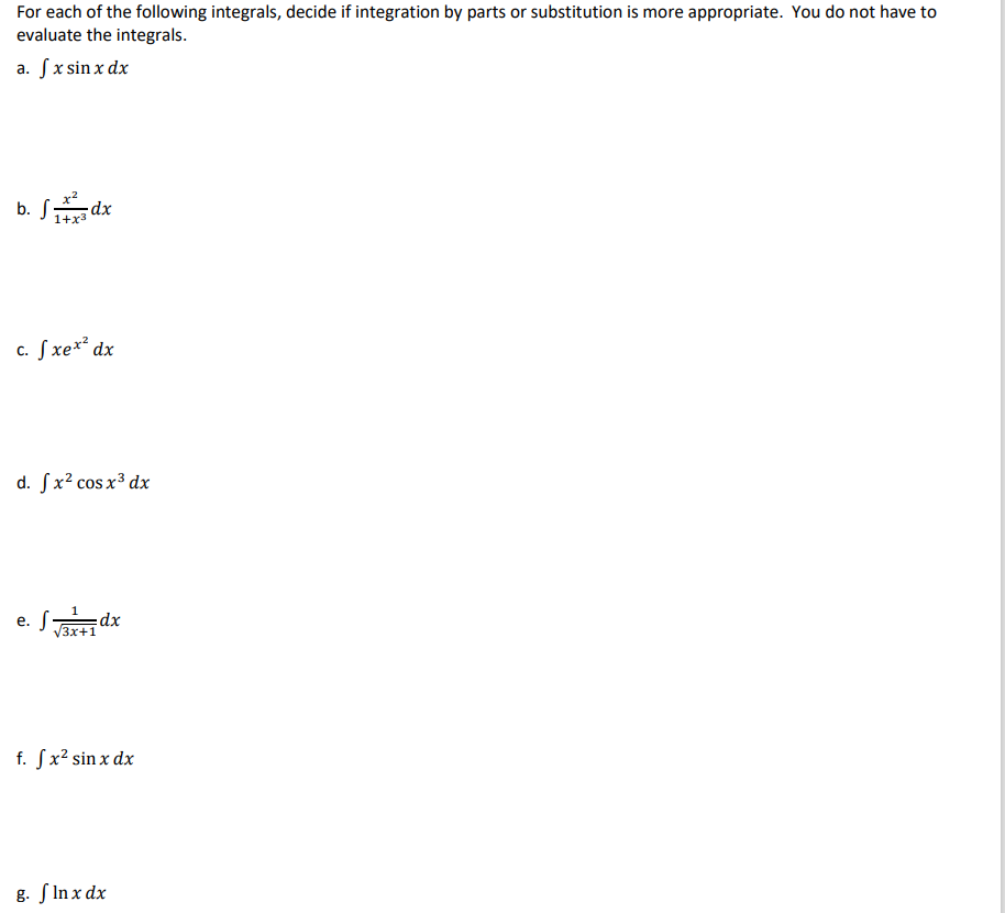 Solved For each of the following integrals, decide if | Chegg.com
