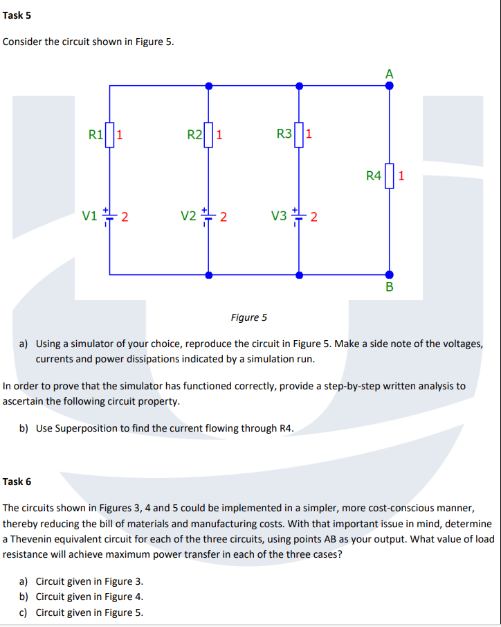 Solved Task 5 ﻿Consider the circuit shown in Figure 5. | Chegg.com